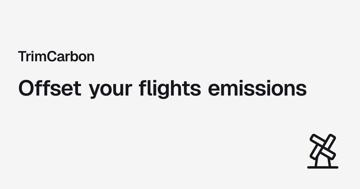 Offset your flights emissions | TrimCarbon